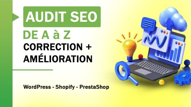 Je vais réaliser un audit SEO complet de votre site internet de A à Z