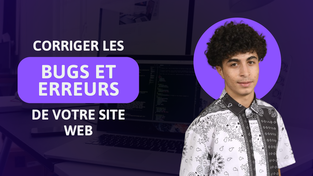 Je Vais Corriger Les Bugs Et Erreurs Sur Votre Site Web Par DevMehdi