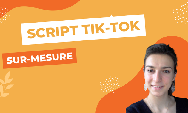 Je vais réaliser un script Tik Tok percutant par Cerdane