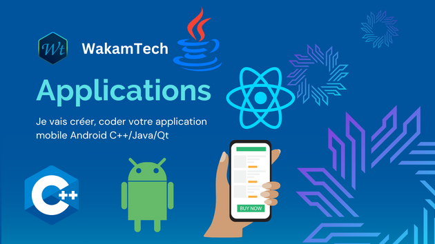 Je vais créer coder votre application mobile Android par WakamTech