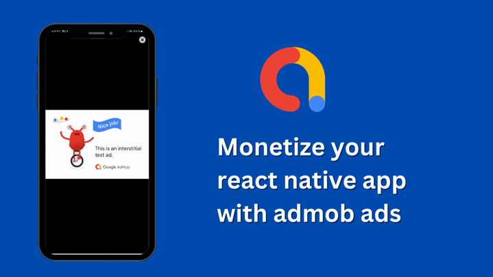 I Will Integrate Google Admob Ads In Android React Native Expo App By
