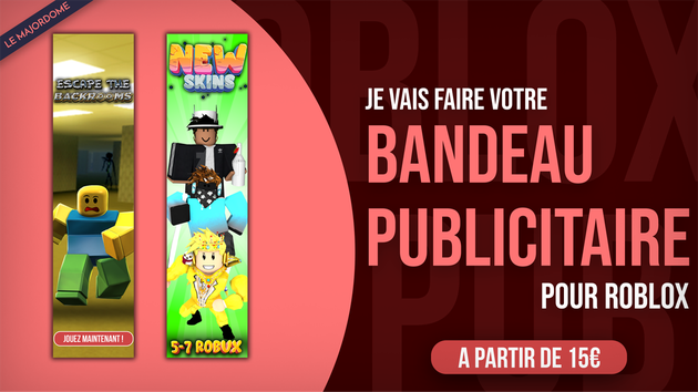 Je vais créer votre bandeau publicitaire roblox par Le_Majordome