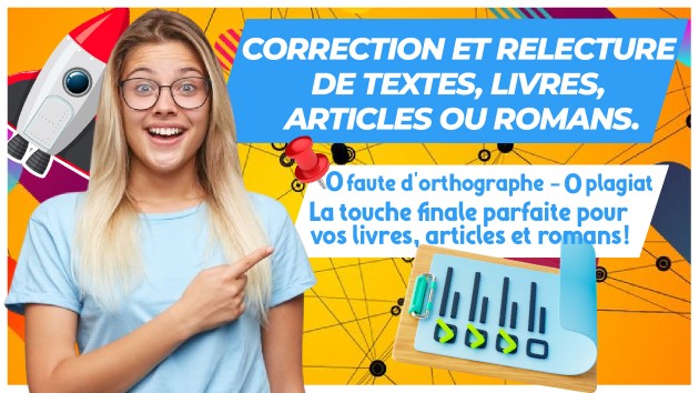 Je vais effectuer la correction minutieuse et la relecture de vos ...