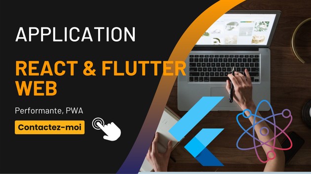 Je vais faire Développement Application Web Sur Mesure React & Flutter Web, Moderne, Performante ...