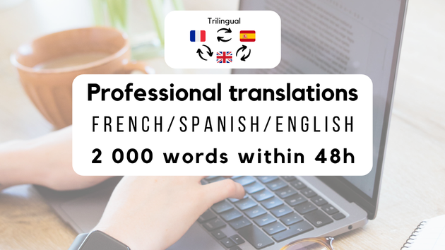 I will translate in French/Spanish/English in 48hrs by Sarita123