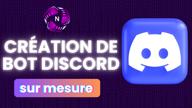 Je vais faire la création de votre bot Discord avec IA par NovatrixAI