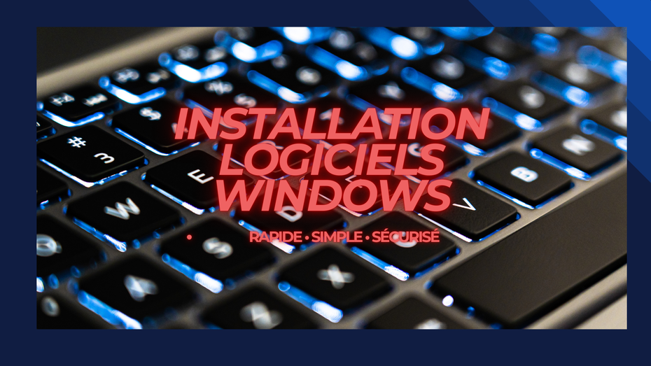 Je vais installer et configurer vos logiciels sur Windows par ...