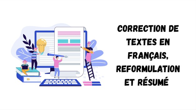 Je vais corriger reformuler et résumer vos textes en français par Emma_0703