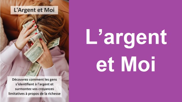 Je vais vous fournir le livre numérique l'argent et Moi par grontan