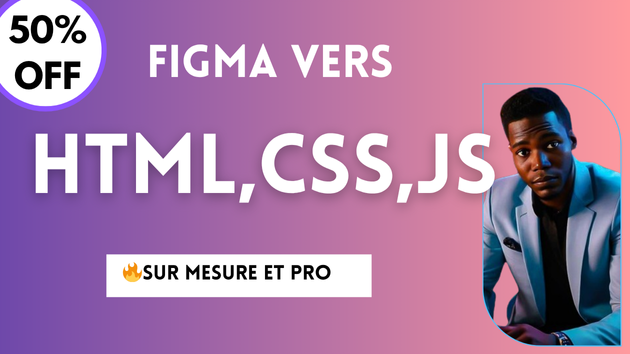 Je vais intégrer votre maquette Figma en HTML, CSS, JavaScript responsive et optimisé par stacknova