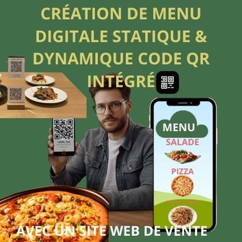 Je vais réaliser votre menu digitale restaurants statique & dynamique , code QR intégré par ...