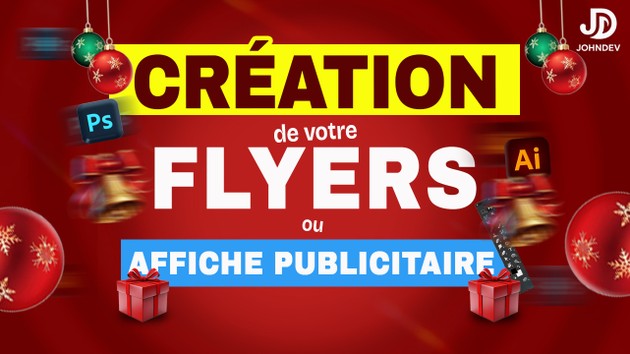 Je vais réaliser votre affiche/flyer avec photoshop, Illustrator ou ...
