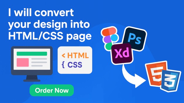 I will turn your Figma, PSD, or XD design into clean HTML/CSS pages by ...