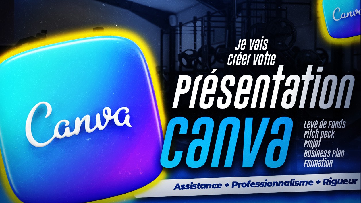 Je vais créer votre présentation CANVA webinaire / projets / rapports ...