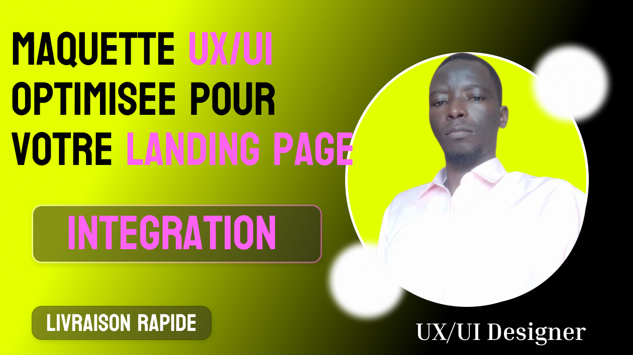 Je vais créer votre maquette UX/UI optimisée pour votre landing page avec intégration figma par ...