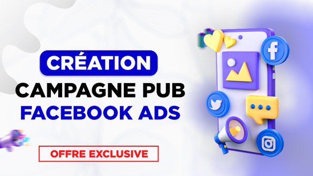 Je vais créer votre campagne publicitaire Facebook Ads sur mesure par Ribas_Dev