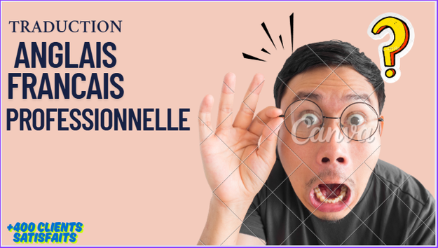 Je vais réaliser une traduction professionnelle en français et anglais ...