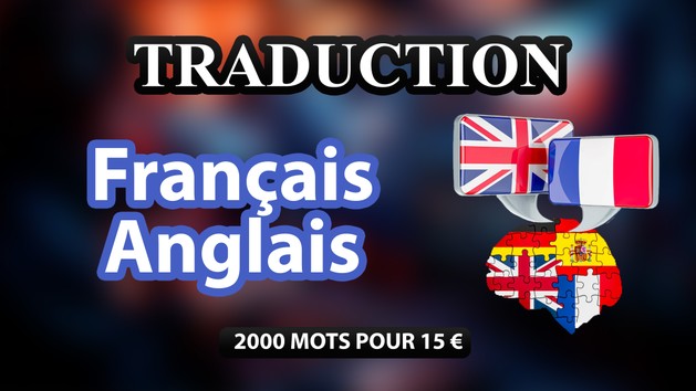 Je vais réaliser une traduction pro Français / Anglais par Anatole_Ecom