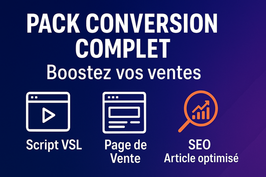 Je vais rédiger votre Pack Conversion complet VSL, Page de Vente et ...