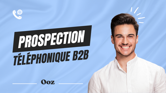 Je vais faire votre téléprospection et prospection téléphonique B2B par Ooz_agency