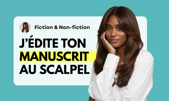 Je vais éditer et corriger professionnellement ton manuscrit par ...