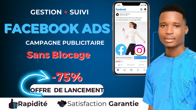 Je vais créer et gérer votre campagne de publicité Facebook Ads ...