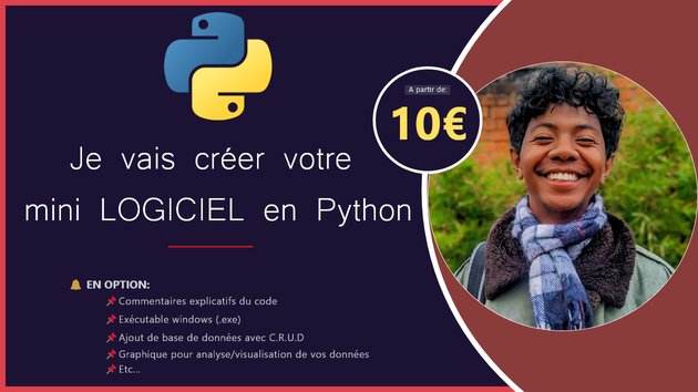 Je vais créer votre mini logiciel en Python avec GUI, base de données ...
