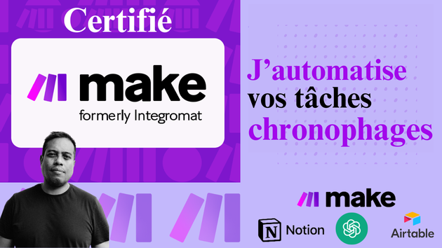 Je vais automatiser vos taches chronophages avec Make & l'IA par Make ...