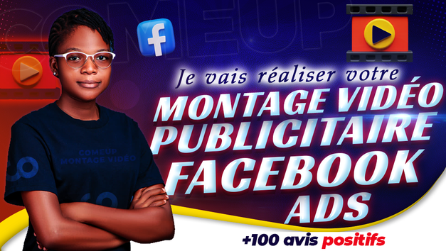 Je vais monter votre vidéo publicitaire Facebook ads par Clara_Consulting