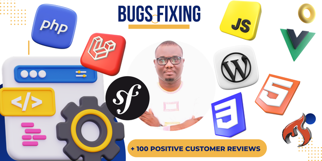 I will fix a bug in your web application PHP - Laravel - WordPress - CodeIgniter - VueJS ...