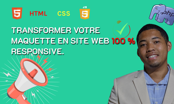 Je vais convertir votre maquette en site web 100 % responsive avec HTML, CSS ou PHP par ...