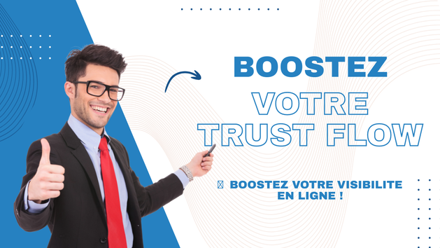 Je vais booster Votre Trust Flow Majestic par Uness