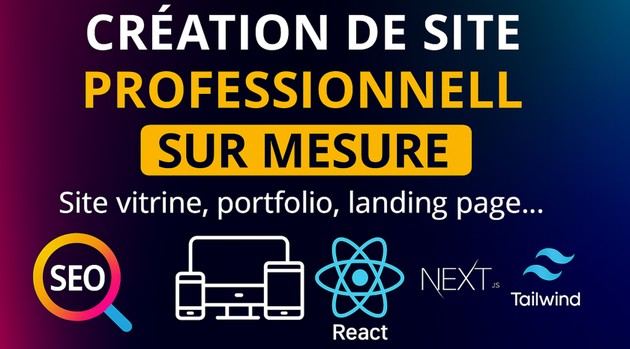 Je vais créer votre site vitrine professionnel et moderne avec Next.js et Tailwind CSS par ...