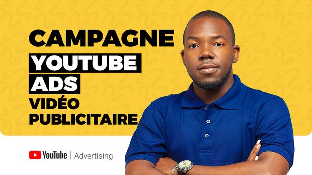 Je vais créer votre campagne vidéo Youtube Ads et générer un max de ...