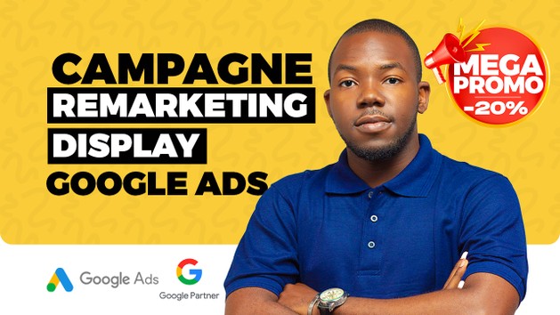 Je vais créer votre campagne remarketing display sur google ads par Mr ...