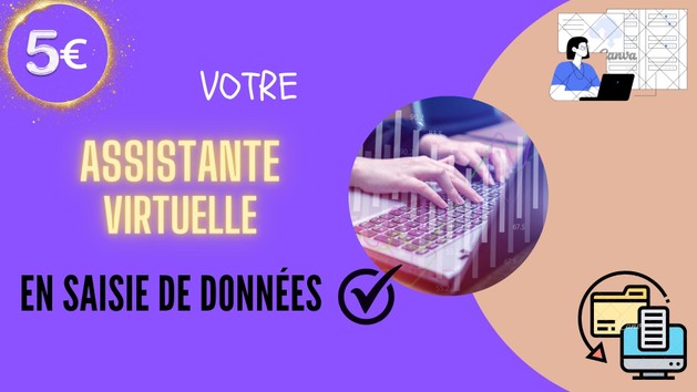Je vais être votre ASSISTANTE VIRTUELLE en saisie de données par Adjan_Assistante