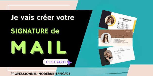 Je vais créer une signature mail professionnelle et sur-mesure à votre ...