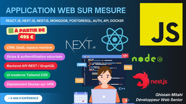 Je vais créer votre application web sur mesure avec React.js (Next.js) et Node.js par Ghislain ...
