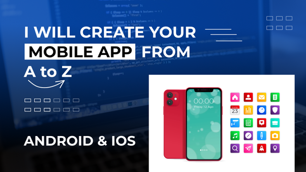 I will create your Android & iOS Mobile App by dev_pro