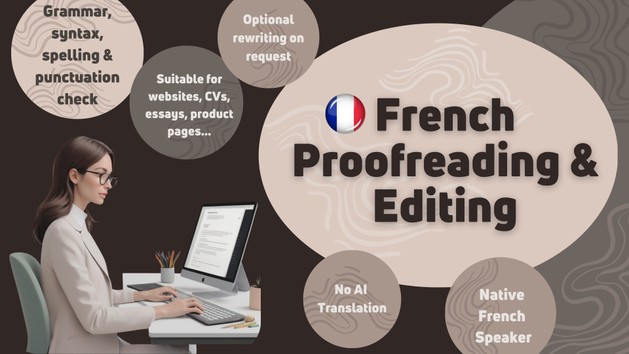 I will proofread and edit your French text with fluency and expertise ...