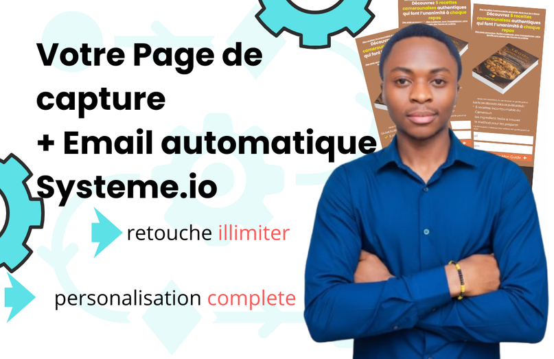 Je vais crée votre page de capture sur Systeme.io avec email ...