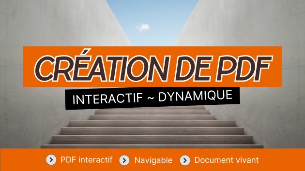 Je vais transformer vos documents en PDF interactifs et visuellement ...