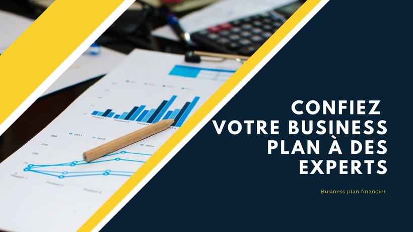 Je vais réaliser votre Business Plan sur mesure par Axelouh