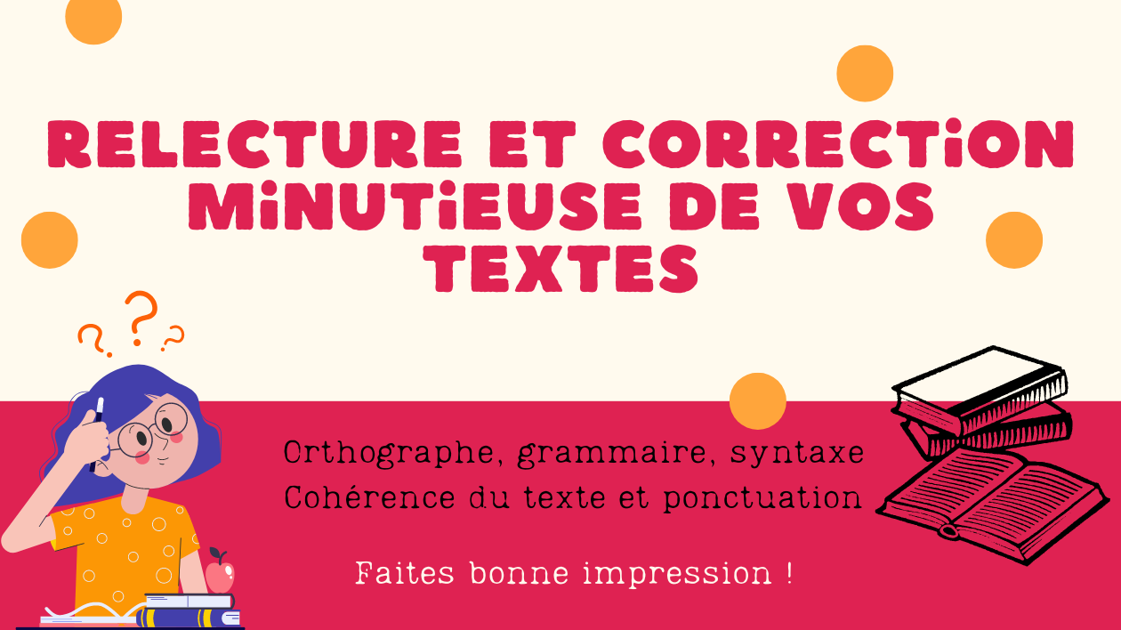 Je vais relire et corriger votre texte avec attention par Audrey_Rn