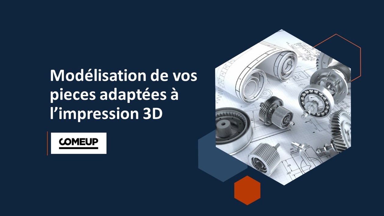 Je vais concevoir ou modéliser une pièce adaptée à l'impression 3D par ...