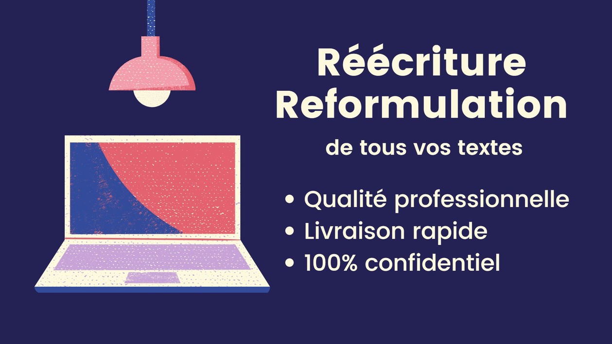 Je vais réécrire, reformuler, améliorer votre texte par Doigts_de_Fee