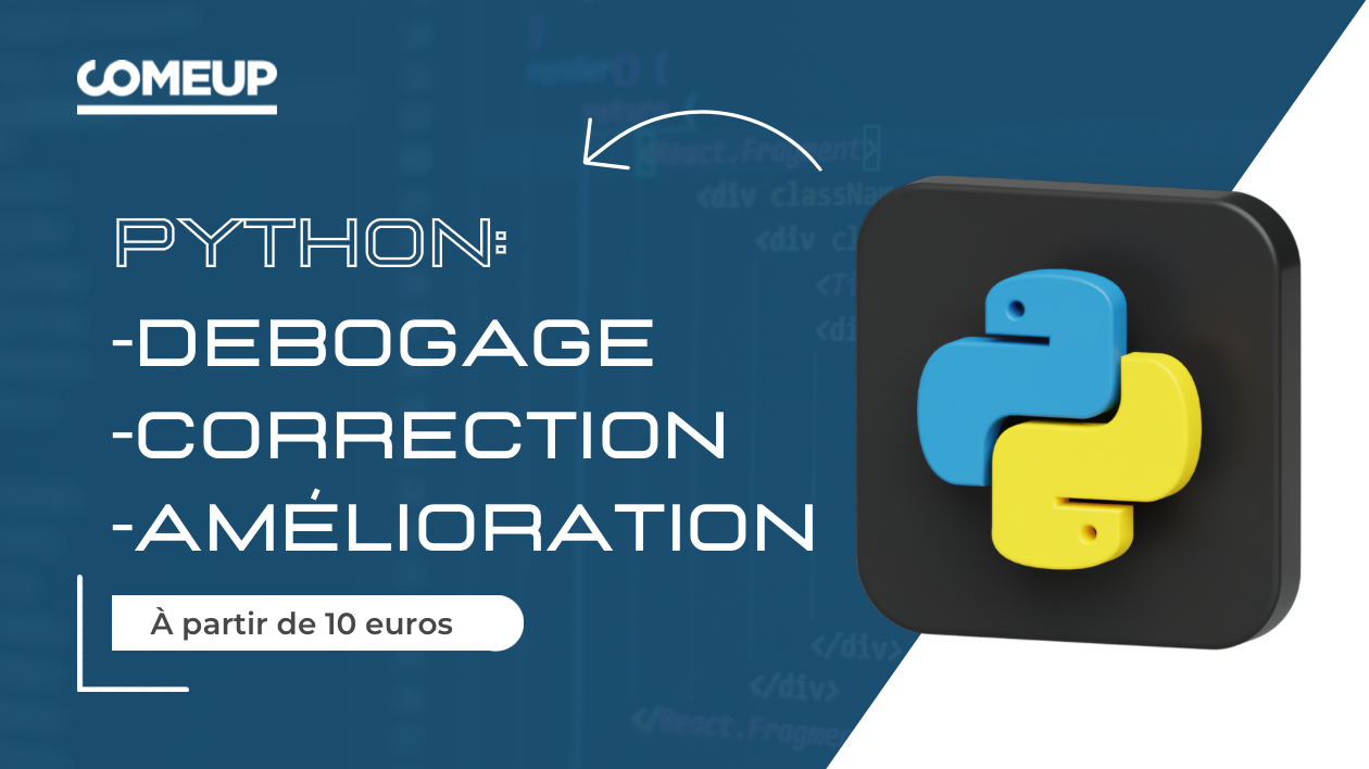 Je vais déboguer, corriger et améliorer votre code python par PatzDev
