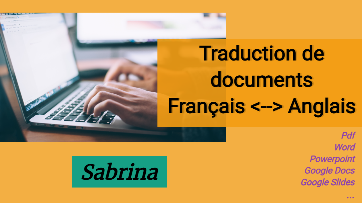 Je vais réaliser la traduction français anglais de vos documents par ...