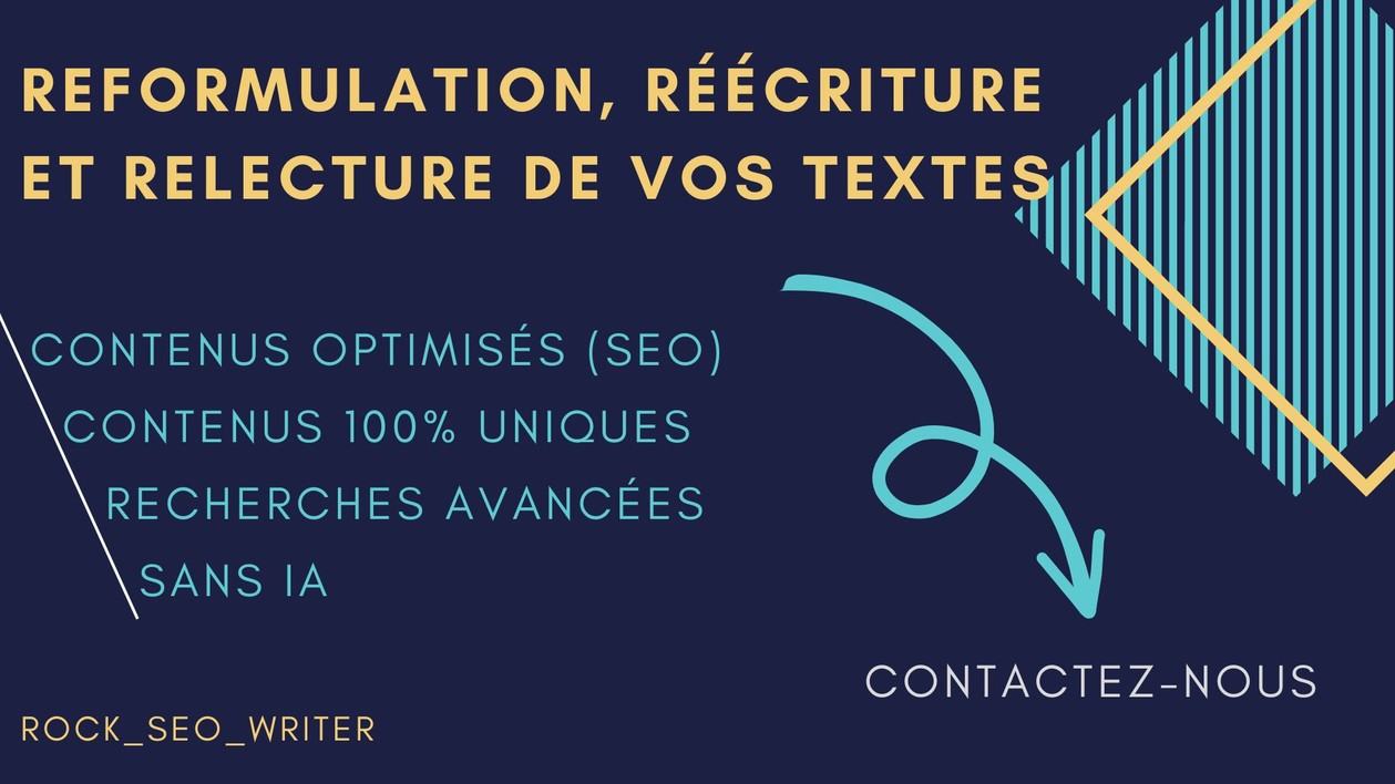 Je vais effectuer la reformulation et la réécriture de vos textes dans ...