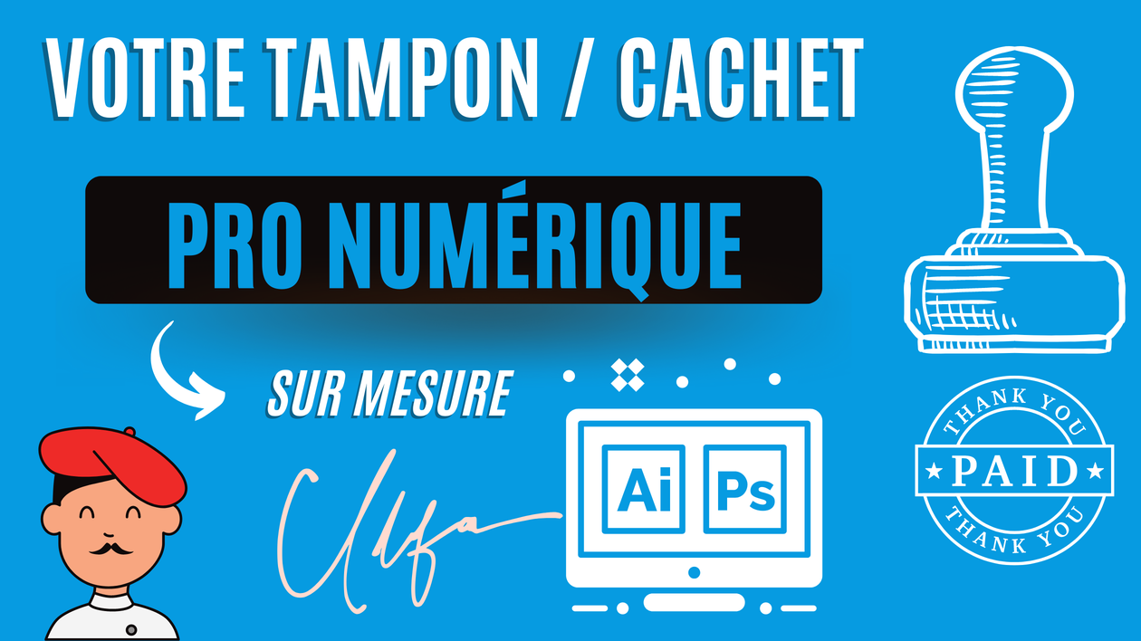 Je vais créer votre cachet tampon numérique pour vos documents par ...